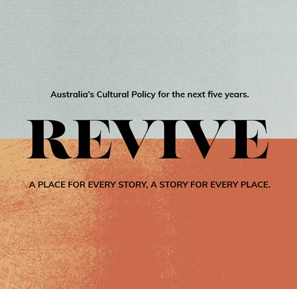 Australian National Cultural Policy 2023 – Revive | WeCreate | Growing ...
